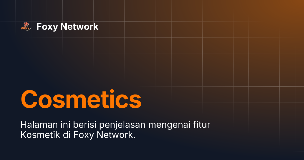 Cosmetics | Foxy Network