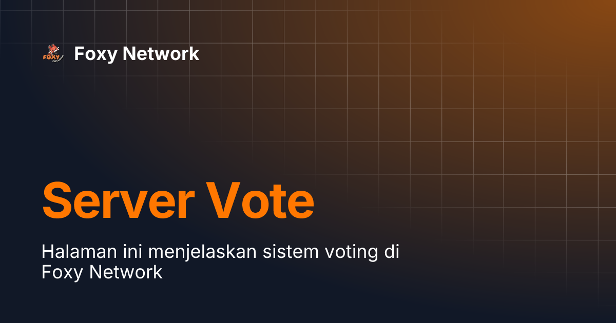 Server Vote | Foxy Network