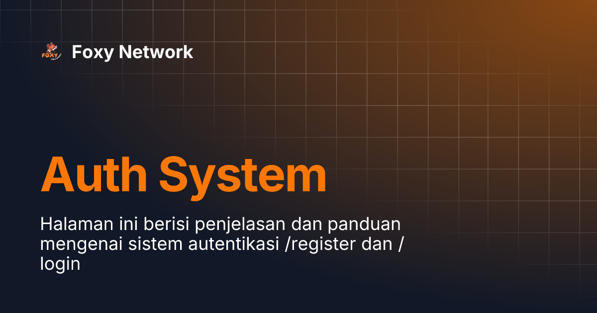 Auth System | Foxy Network