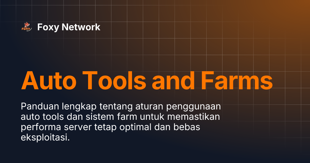 Auto Tools and Farms | Foxy Network